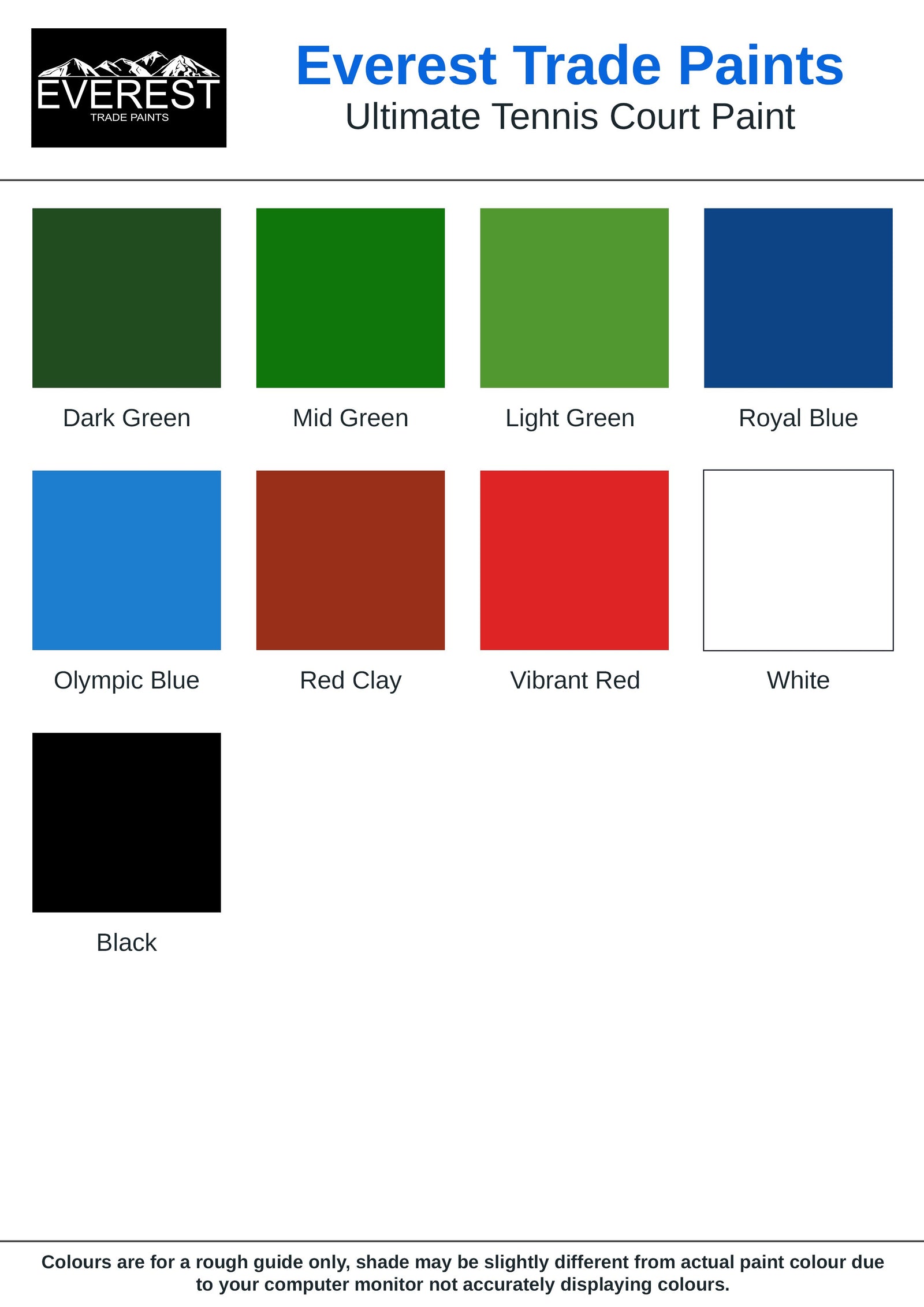 Everest Trade Paints - Ultimate Tennis Court Paint - Sealer and Colour